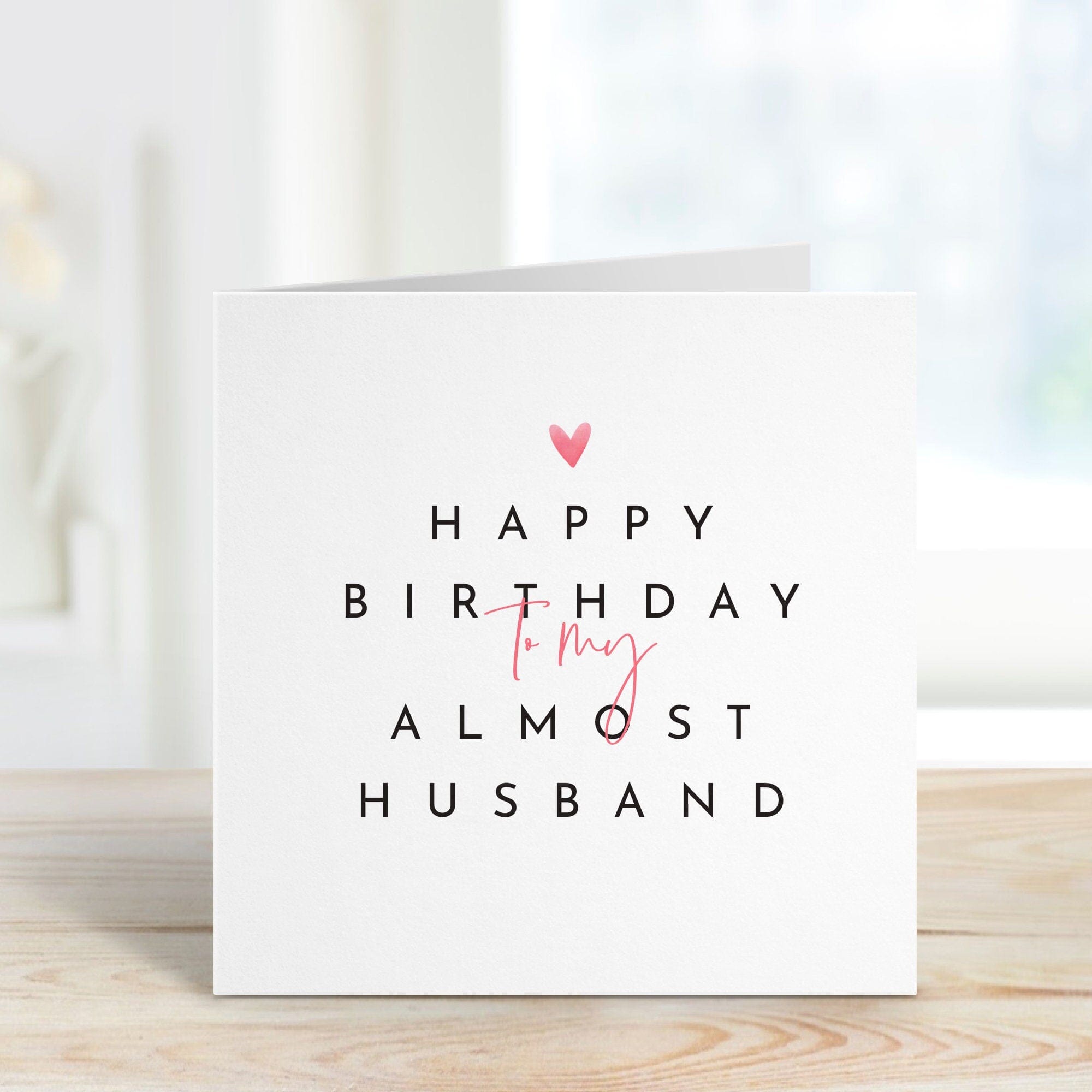 Card For Fiancee Happy Birthday To My Almost Husband Card Gift For ...