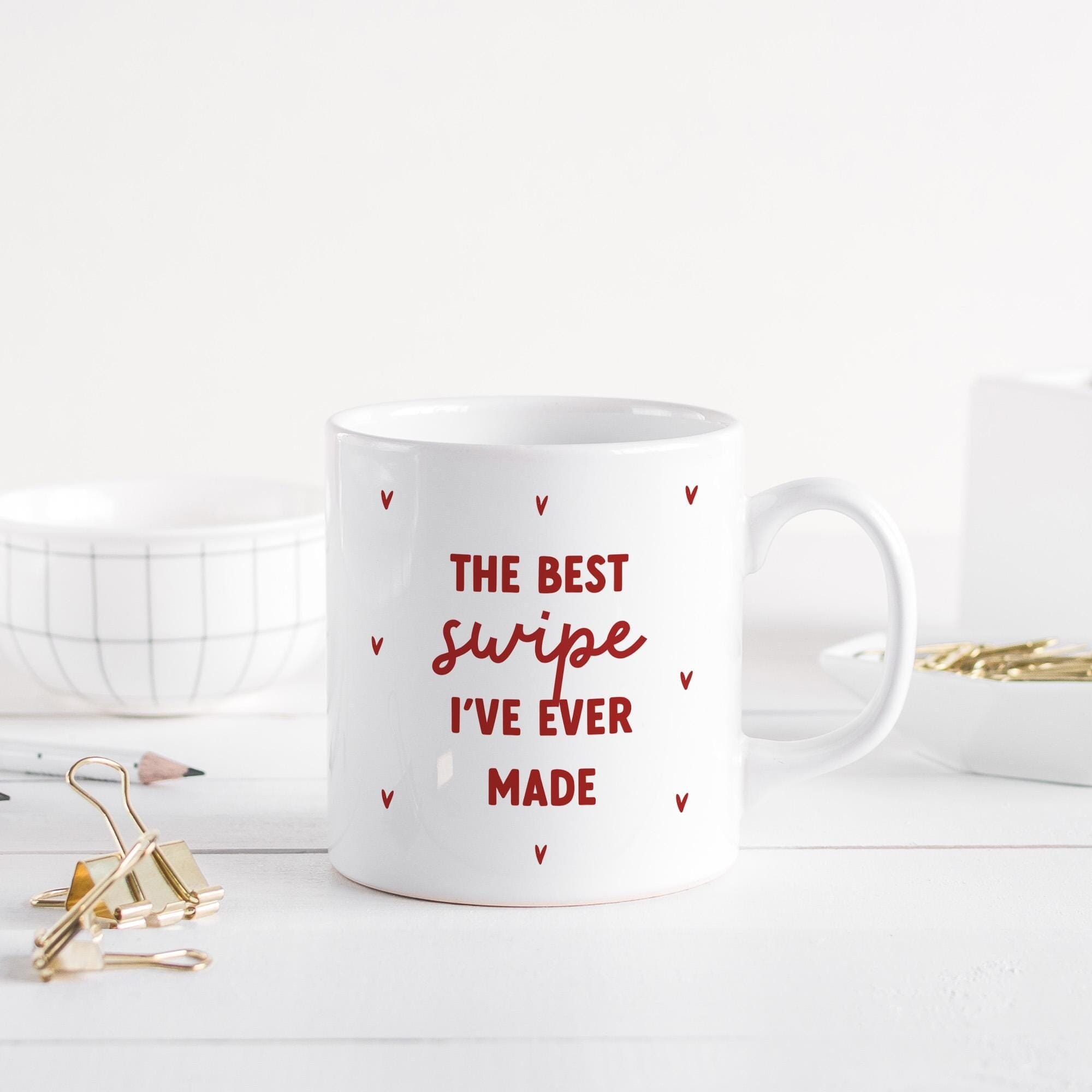 Funny Mug & Coaster Gift for Girlfriend Fiance Wife œThe Best Swipe I ...