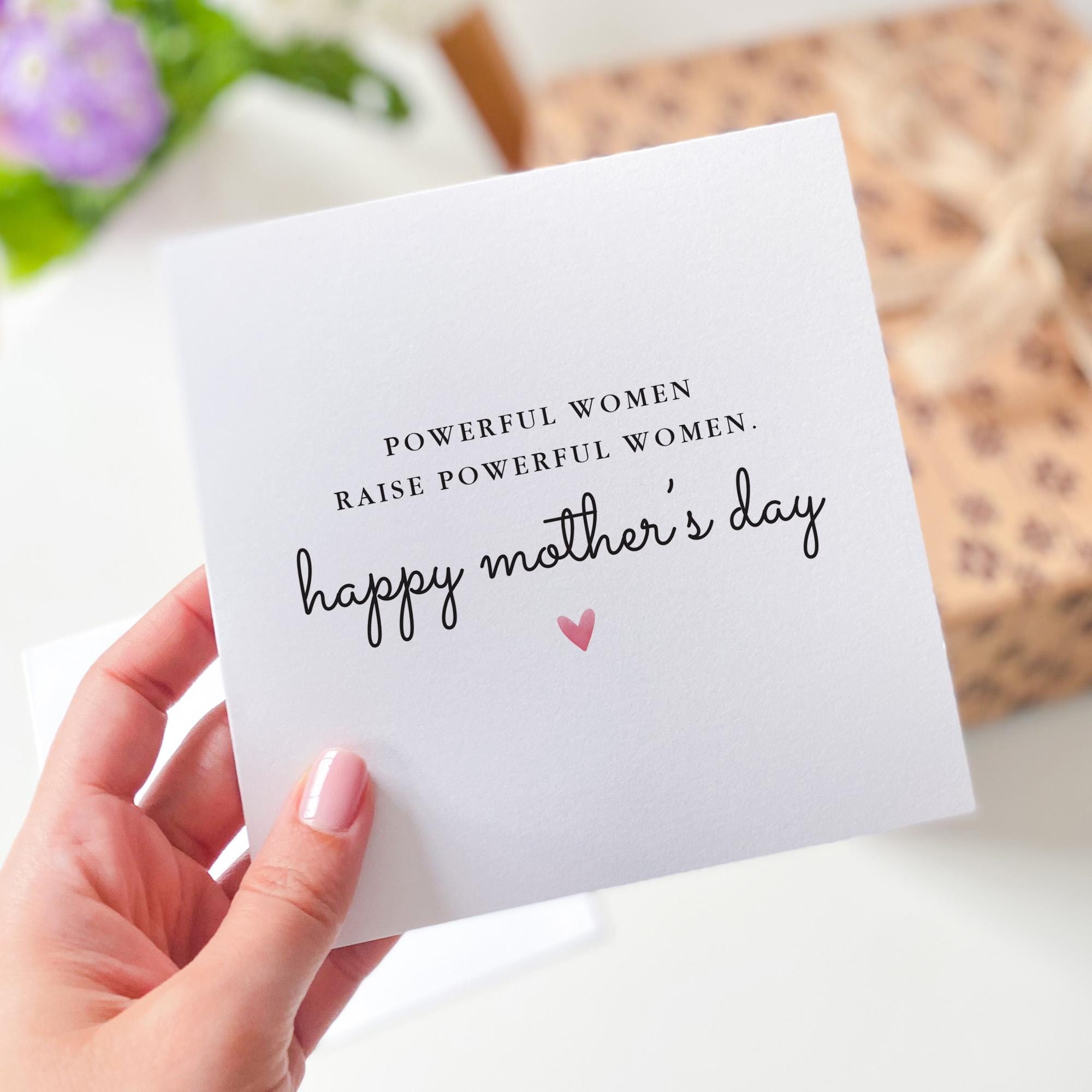 Mum Card From Daughter Powerful Women Raise Powerful Women Mother's Day ...